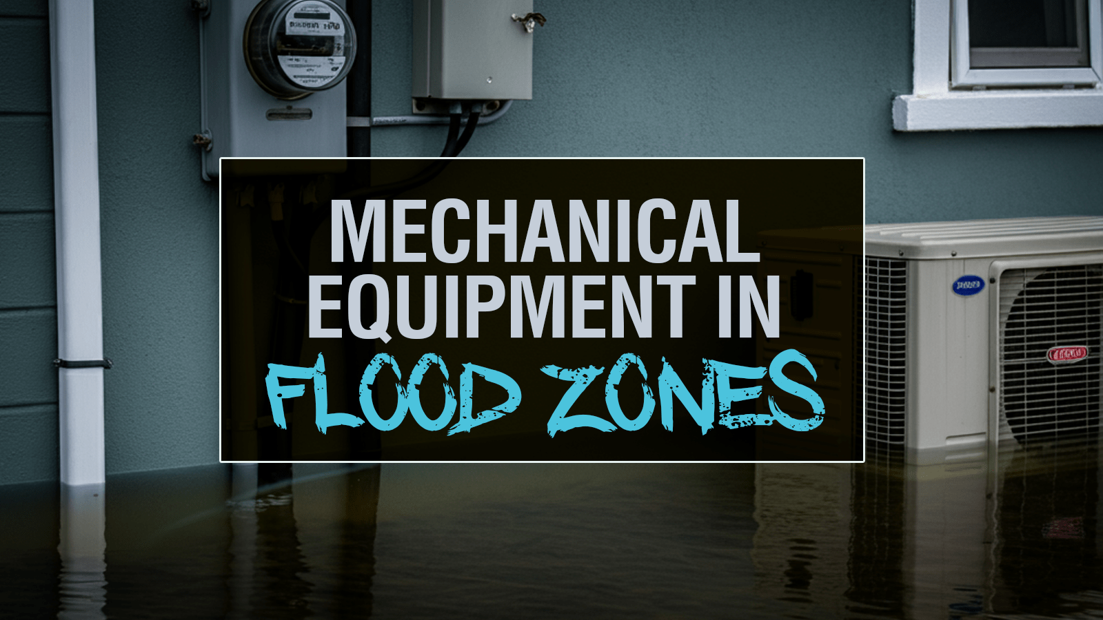 Mechanical Equipment in Flood Zones - Narragansett Engineering Inc